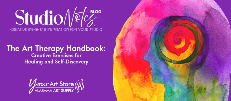 The Art Therapy Handbook: Creative Exercises for Healing and Self-Disc ...